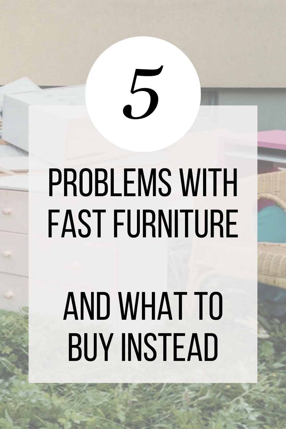 Fast Furniture vs. Sustainable Style: What You Need to Know - Fresh ...