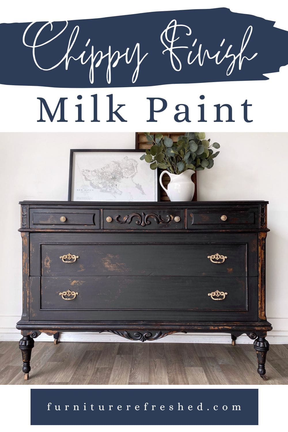 How to Use Milk Paint on Furniture - Fresh Take Furnishings